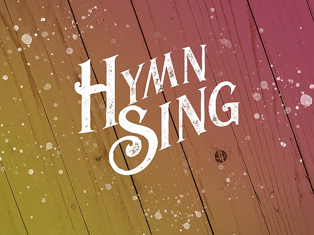 Old-fashioned Hymn Sing and Sandwich Supper - First Baptist Church of ...